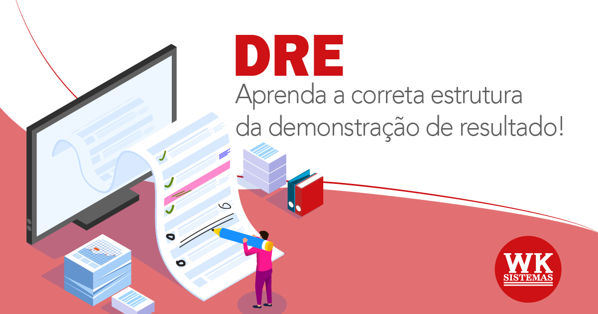 Demonstração de Resultado do Exercício: Estrutura Completa